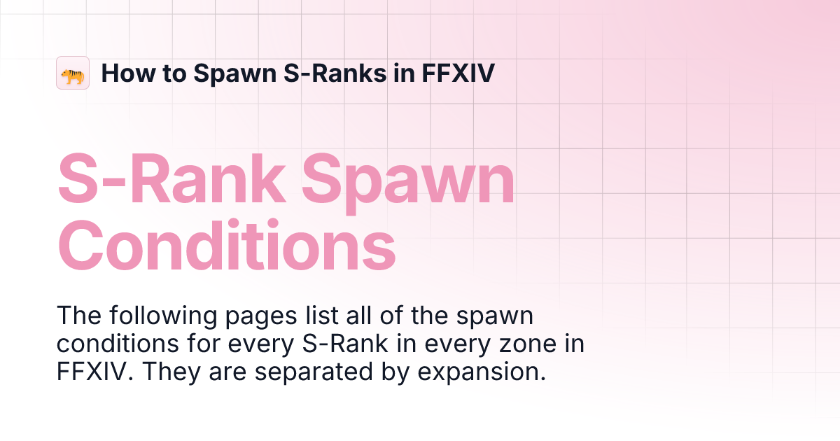 S-Rank Spawn Conditions | How to Spawn S-Ranks in FFXIV